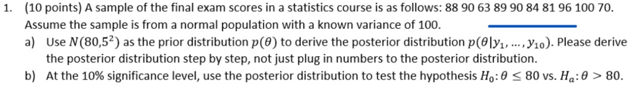 Solved 1. (10 points) A sample of the final exam scores in a | Chegg.com