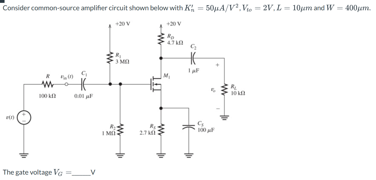Solved Consider common-source amplifier circuit shown below | Chegg.com