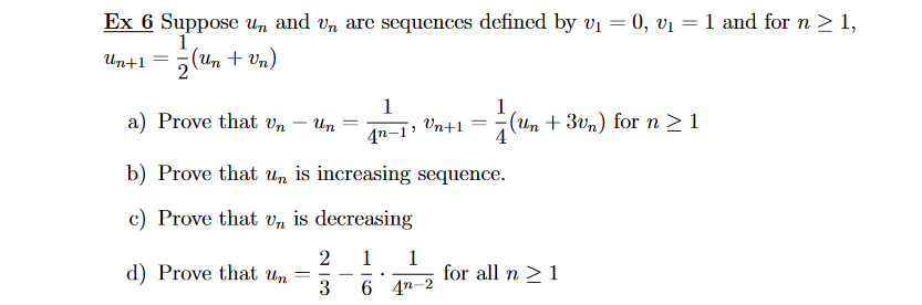 Ex 6 Suppose un and vn are sequences defined by | Chegg.com