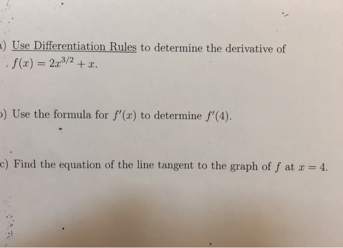 Solved )Use Differentiation Rules to determine the | Chegg.com