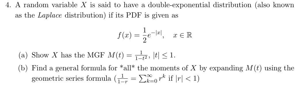 Solved 4. A random variable X is said to have a | Chegg.com