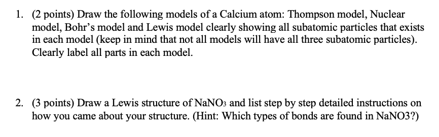 Solved 1. (2 points) Draw the following models of a Calcium | Chegg.com