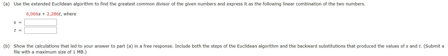 Solved (a) Use the extended Euclidean algorithm to find the | Chegg.com
