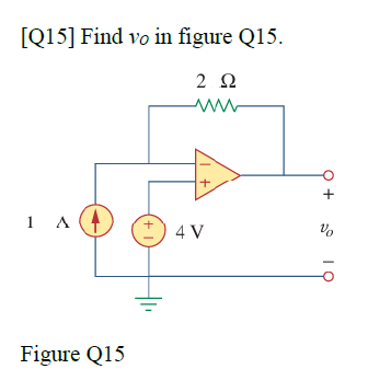 Solved [Q15] Find v0 in figure Q15. Figure Q15 | Chegg.com