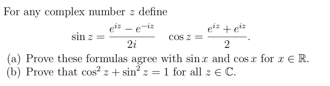 Solved COS 2 = For any complex number z define eiz - e-iz | Chegg.com