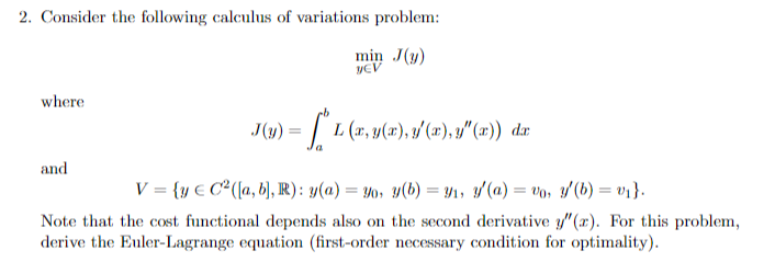 Solved 2. Consider the following calculus of variations | Chegg.com