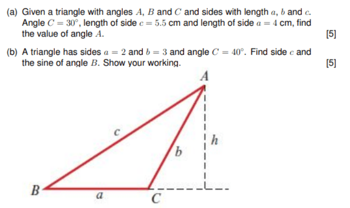 Solved (a) Given a triangle with angles A, B and C and sides | Chegg.com