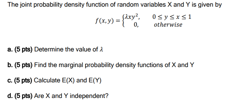 Solved The joint probability density function of random | Chegg.com
