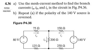 Solved 4.35 Solve Problem 4.26 using the mesh-current | Chegg.com