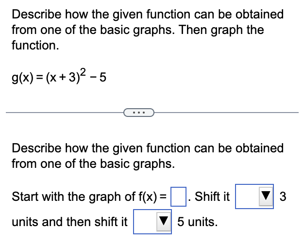 Solved Describe how the given function can be obtained from | Chegg.com