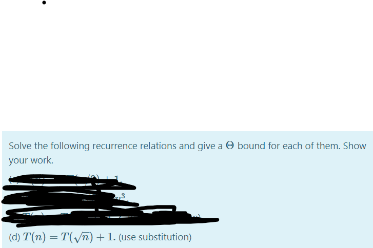 Solved Solve the following recurrence relations and give a | Chegg.com