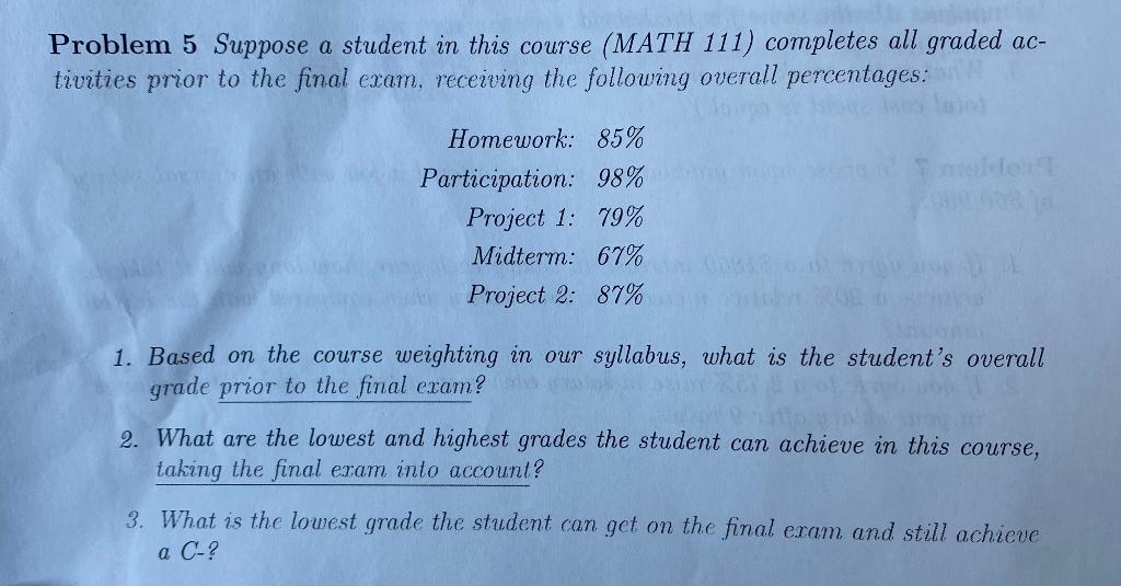Problem 5 Suppose a student in this course (MATH 111) | Chegg.com