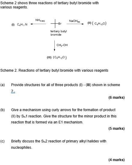 Solved Scheme 2 shows three reactions of tertiary butyl | Chegg.com