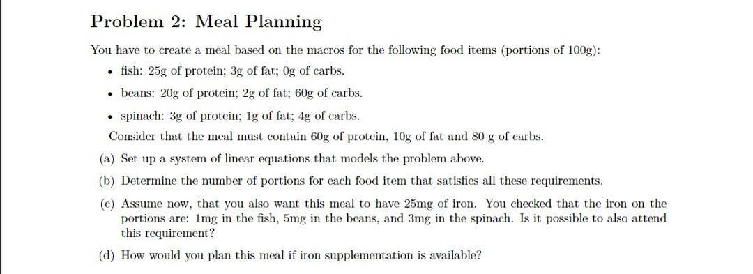 Solved Problem 2: Meal Planning You have to create a meal | Chegg.com