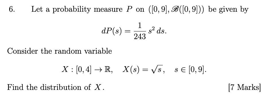 Solved 6. Let a probability measure P on ([0, 9), B([0, 9])) | Chegg.com