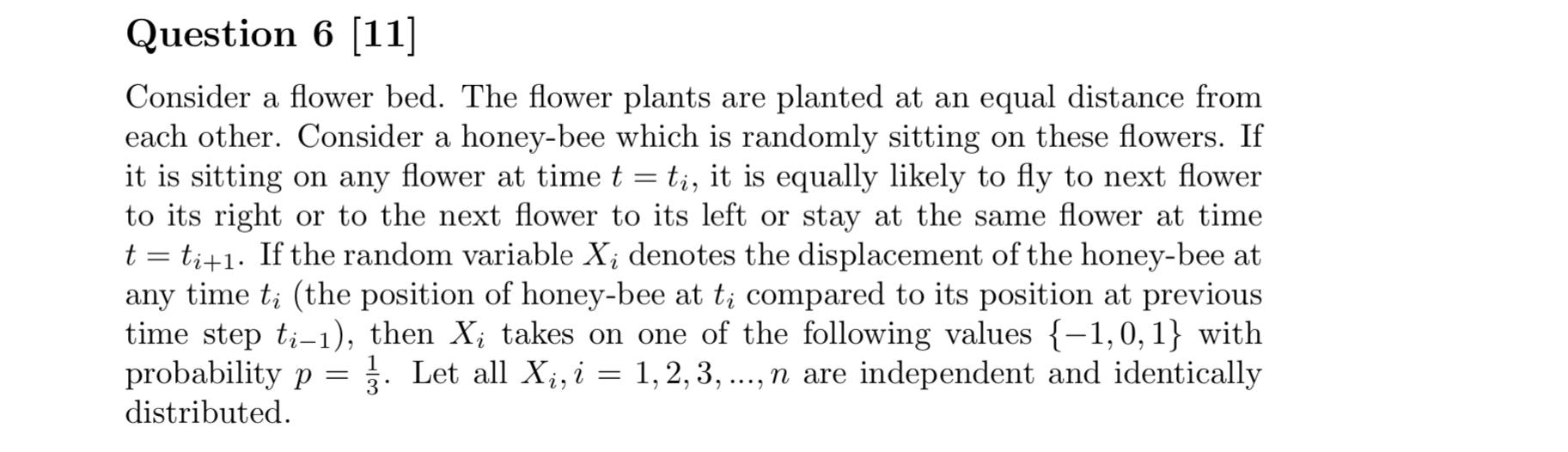 Solved Question 6 (11] Consider a flower bed. The flower | Chegg.com
