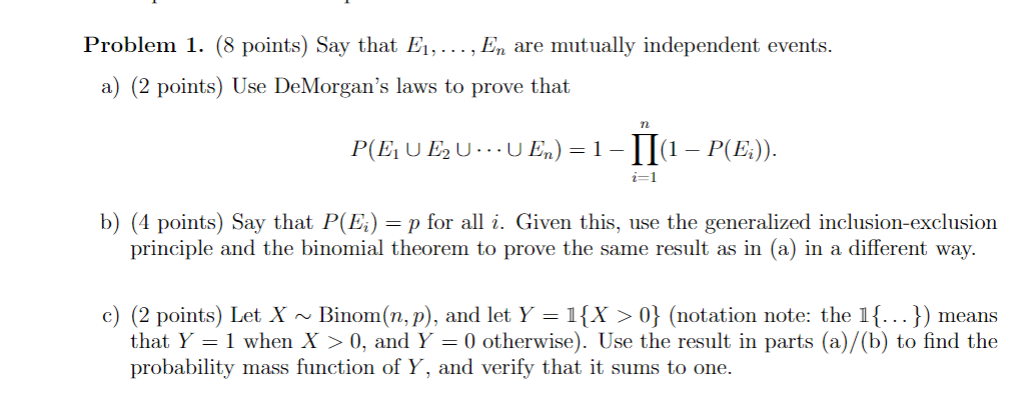 Solved Problem 1. (8 points) Say that E1,…,En are mutually | Chegg.com