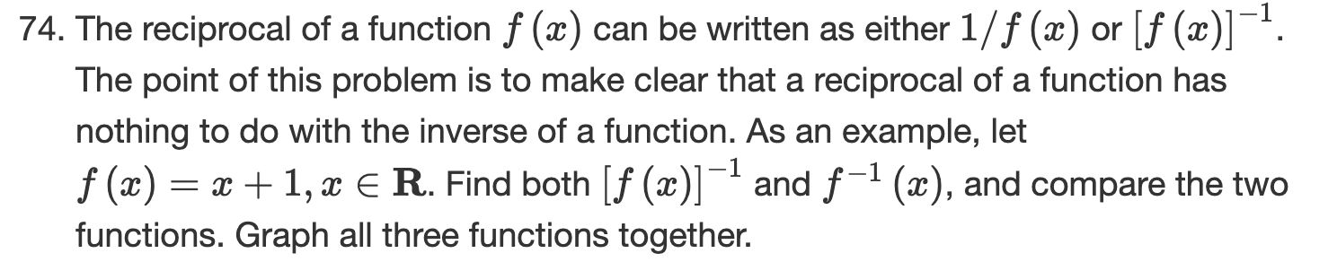 Solved 4. The reciprocal of a function f(x) can be written | Chegg.com