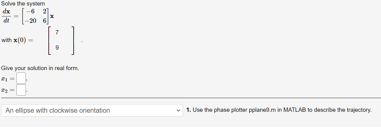 Solved Make sure the answer is in real form and is correct | Chegg.com
