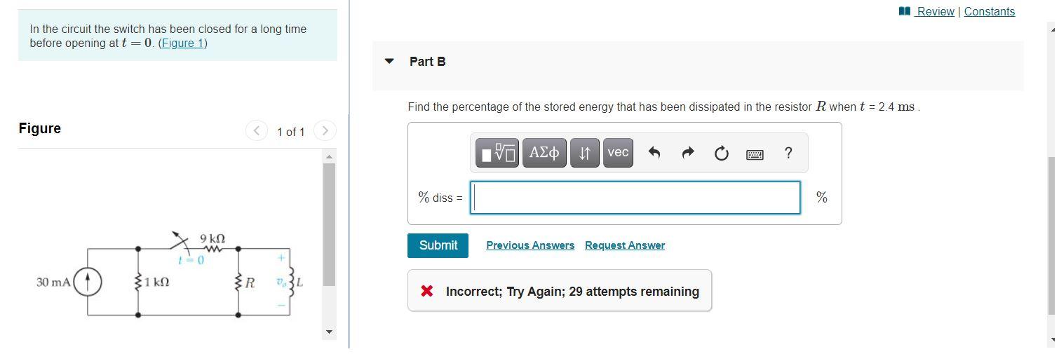 Solved A Review Constants In the circuit the switch has been | Chegg.com