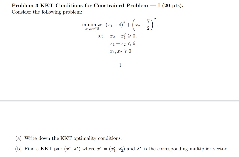 Solved Problem 3 KKT Conditions for Constrained Problem - I | Chegg.com