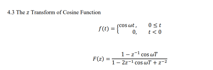 Solved 8.- Given the z Transforms of cos wt, obtain the z | Chegg.com