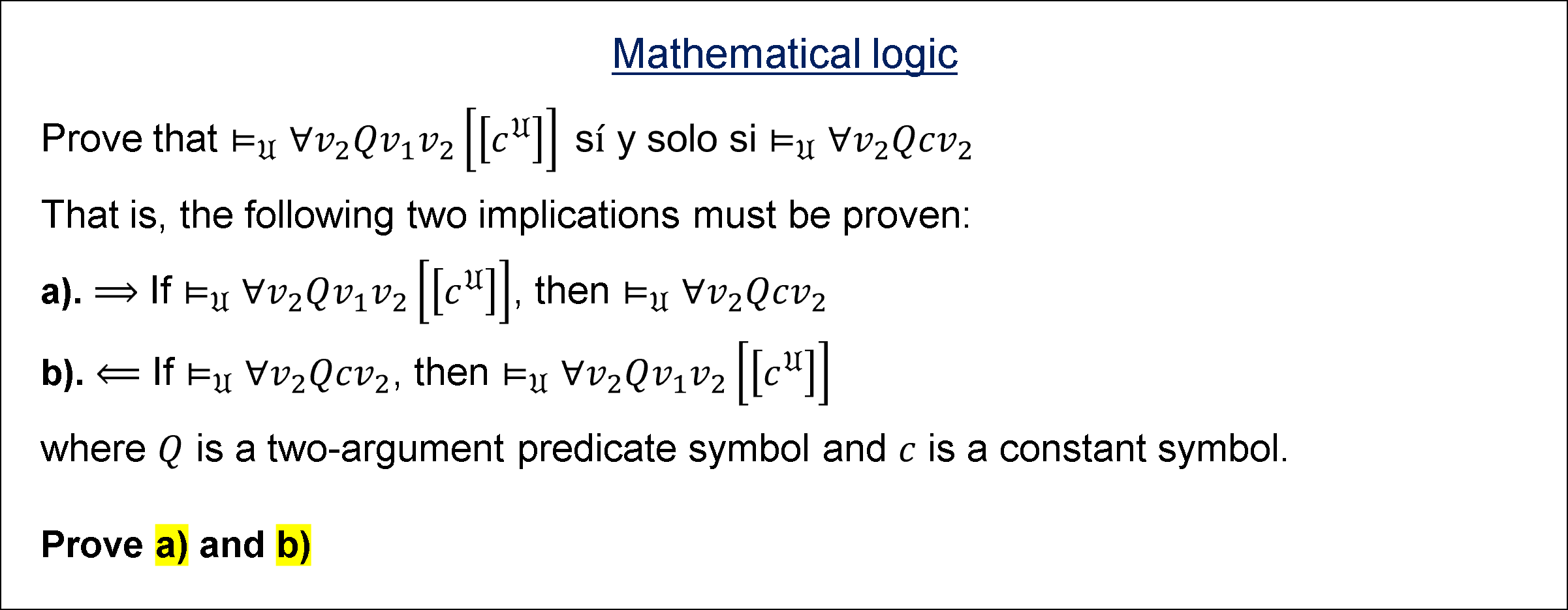 Solved Mathematical Logic A B Chegg