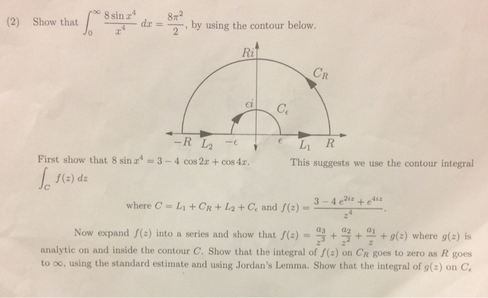 Solved Show that integral^infinity_0 8 sin x^4/x^4 dx = 8 | Chegg.com