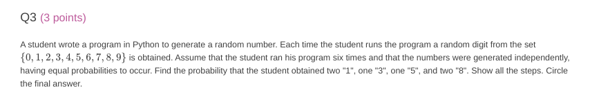 Solved Q3 (3 points) A student wrote a program in Python to | Chegg.com