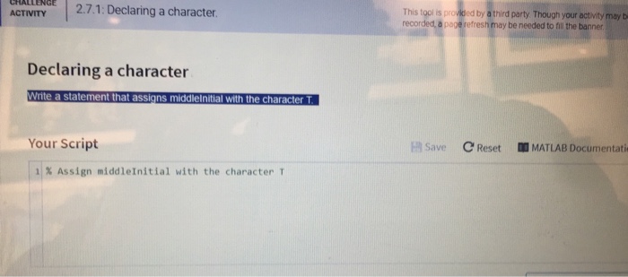 Solved ACV2.7.1: Declaring a character This tool is | Chegg.com
