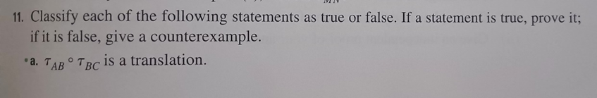 Solved 11. Classify each of the following statements as true | Chegg.com