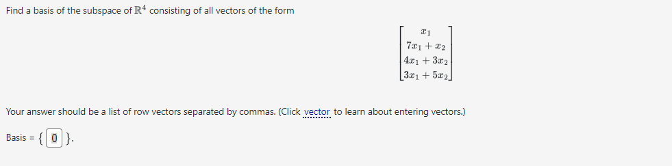 Solved Find a basis of the subspace of R4 consisting of all | Chegg.com