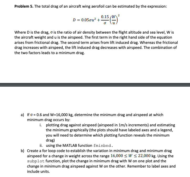 Problem 5. The total drag of an aircraft wing | Chegg.com