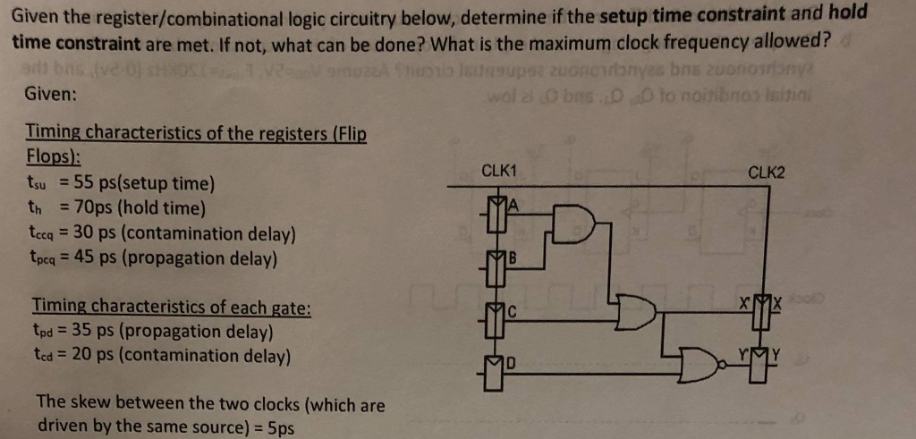 Solved Given the register/combinational logic circuitry | Chegg.com