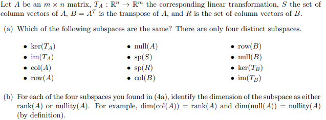 Solved Let A be an m x n matrix, TA:R → Rm the corresponding | Chegg.com
