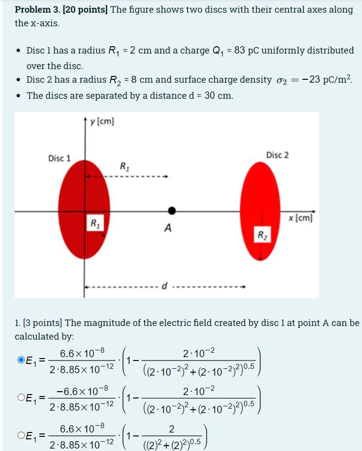 Solved Problem 3. [20 points] The figure shows two discs | Chegg.com