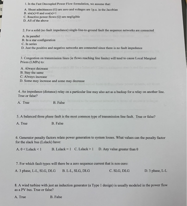 Solved 1. In the Fast Decoupled Power Flow formulation, we | Chegg.com