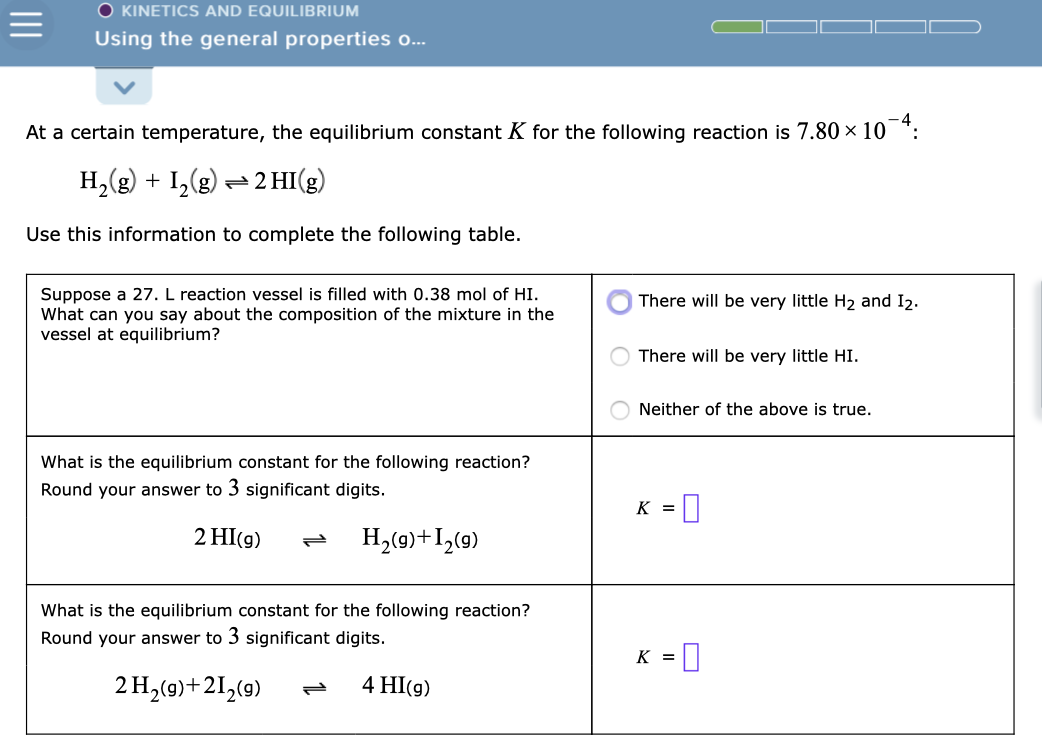 Solved O KINETICS AND EQUILIBRIUM Using the general | Chegg.com