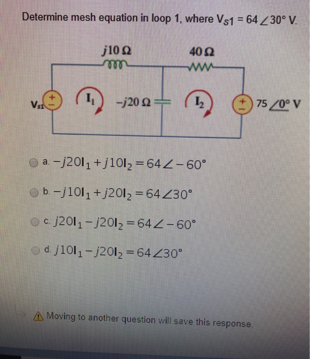 Solved Determine mesh equation in loop 1, where VS1-64230 V | Chegg.com