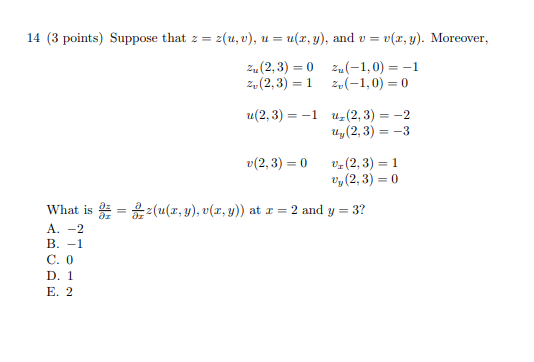 Solved 4 (3 points) Suppose that z=z(u,v),u=u(x,y), and | Chegg.com