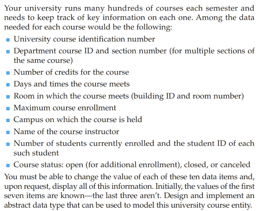 Solved Your university runs many hundreds of courses each | Chegg.com