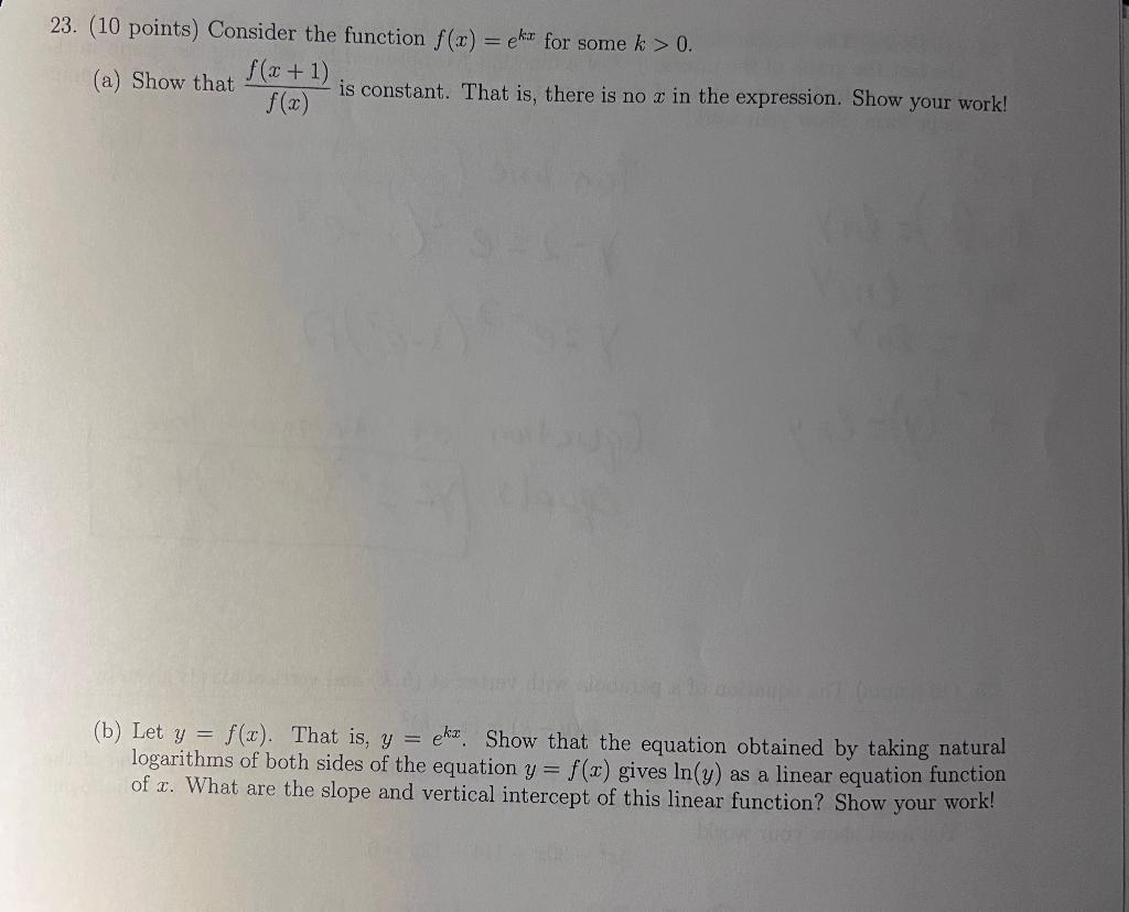 Solved 23. (10 points) Consider the function f(x)=ekx for | Chegg.com
