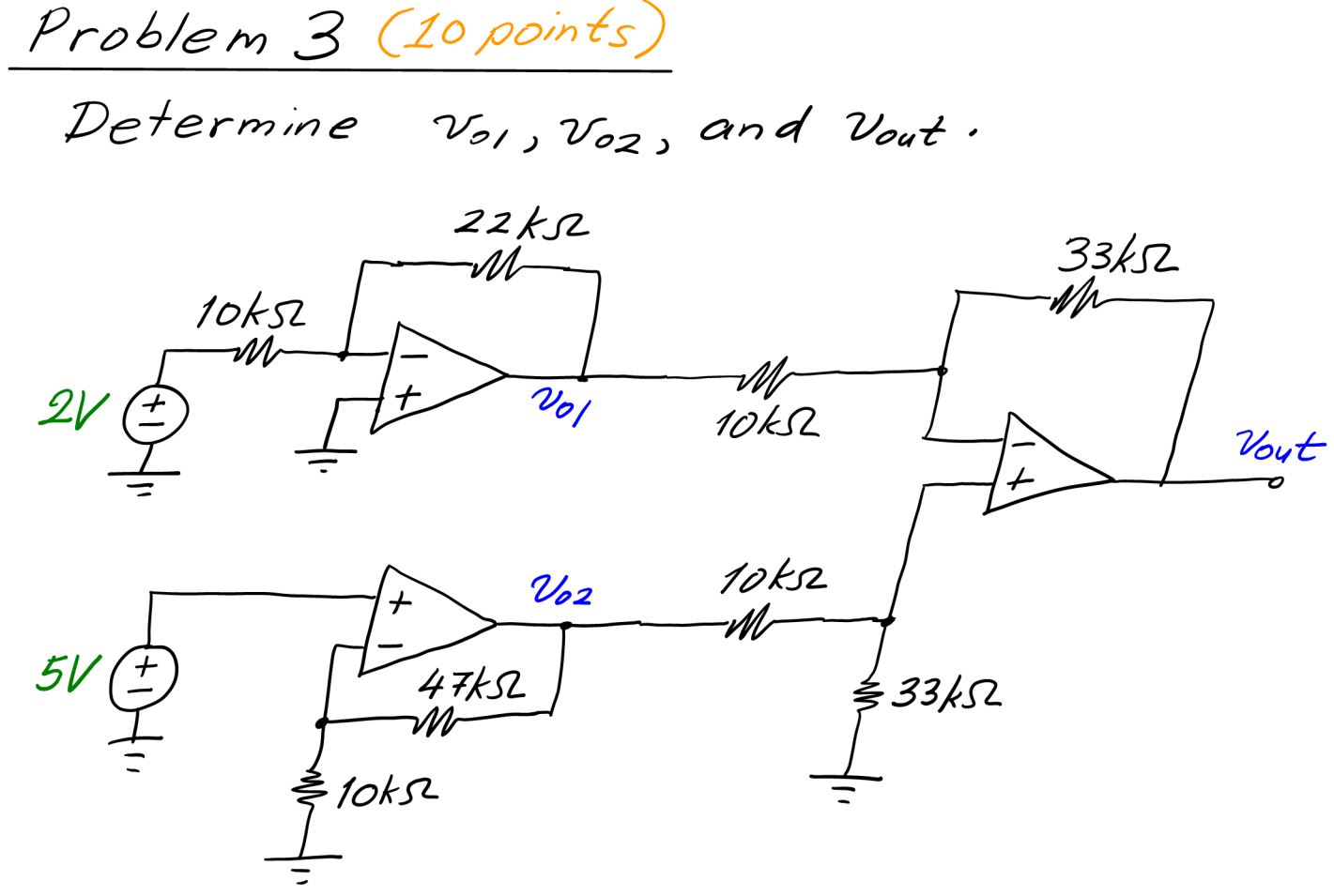 Solved Problem 3 (10 points) Determine v01,v02, and vout. | Chegg.com