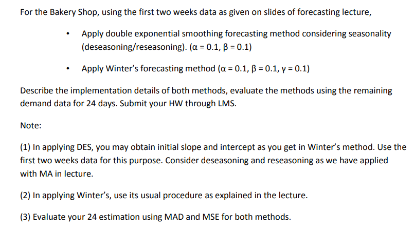 Solved by using Excel ---For the Bakery Shop, using the | Chegg.com