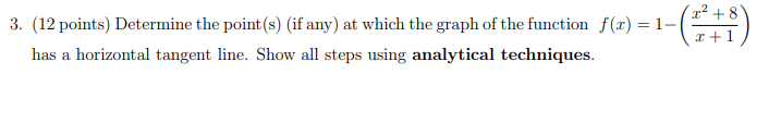 Solved 3. (12 points) Determine the point(s) (if any) at | Chegg.com