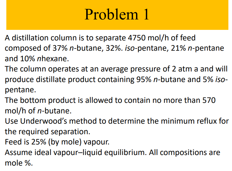 Solved Problem 1 A distillation column is to separate 4750 | Chegg.com