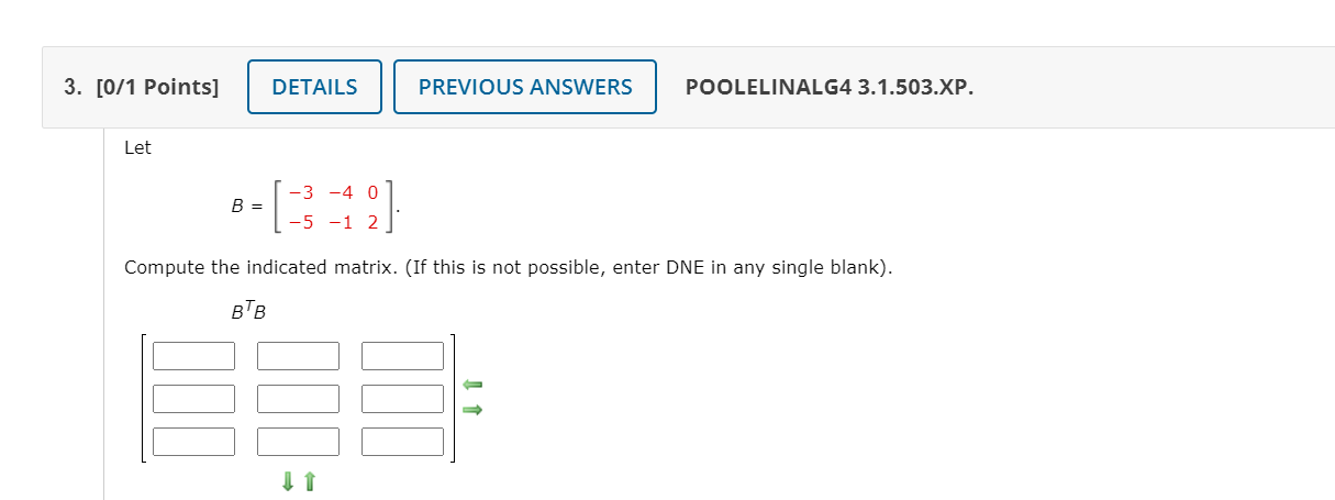 Solved 3. [0/1 Points] DETAILS PREVIOUS ANSWERS POOLELINALG4 | Chegg.com