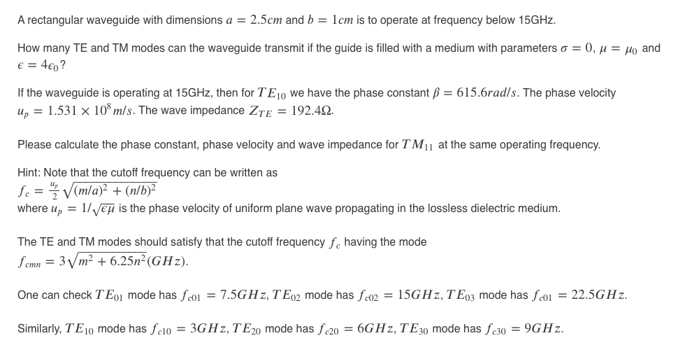 Solved A rectangular waveguide with dimensions a=2.5 cm and | Chegg.com