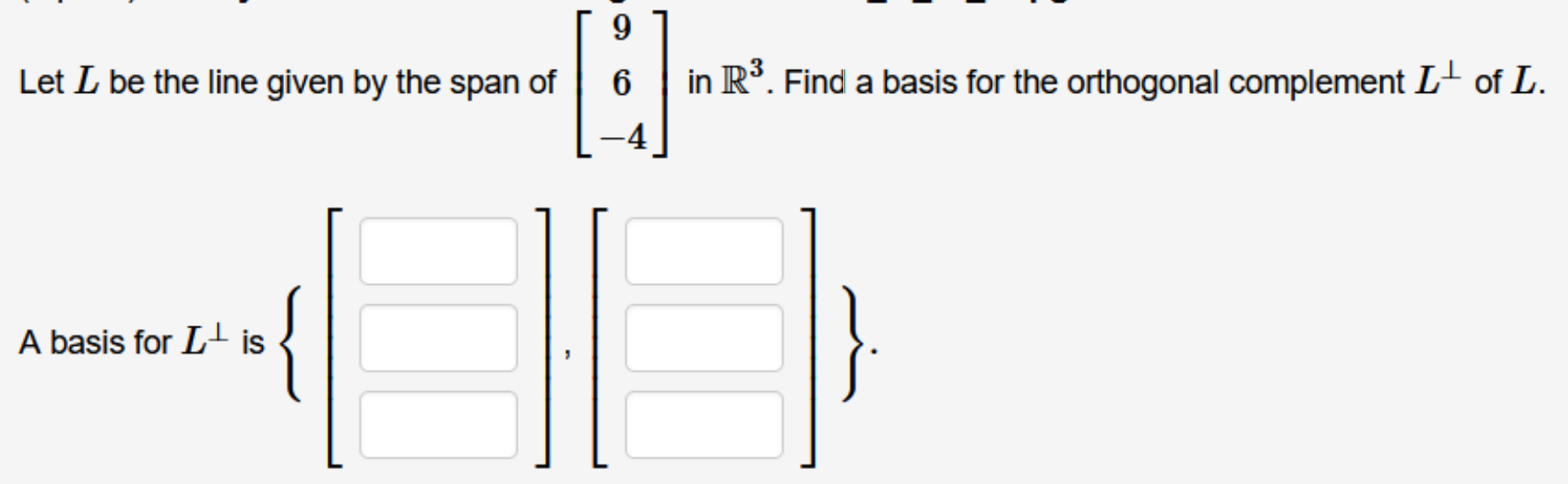 Solved 9 Let L be the line given by the span of 6 in R3. | Chegg.com
