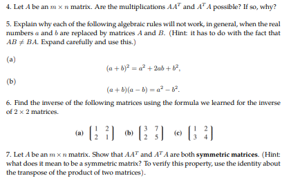 Solved 4. Let A be an m×n matrix. Are the multiplications | Chegg.com